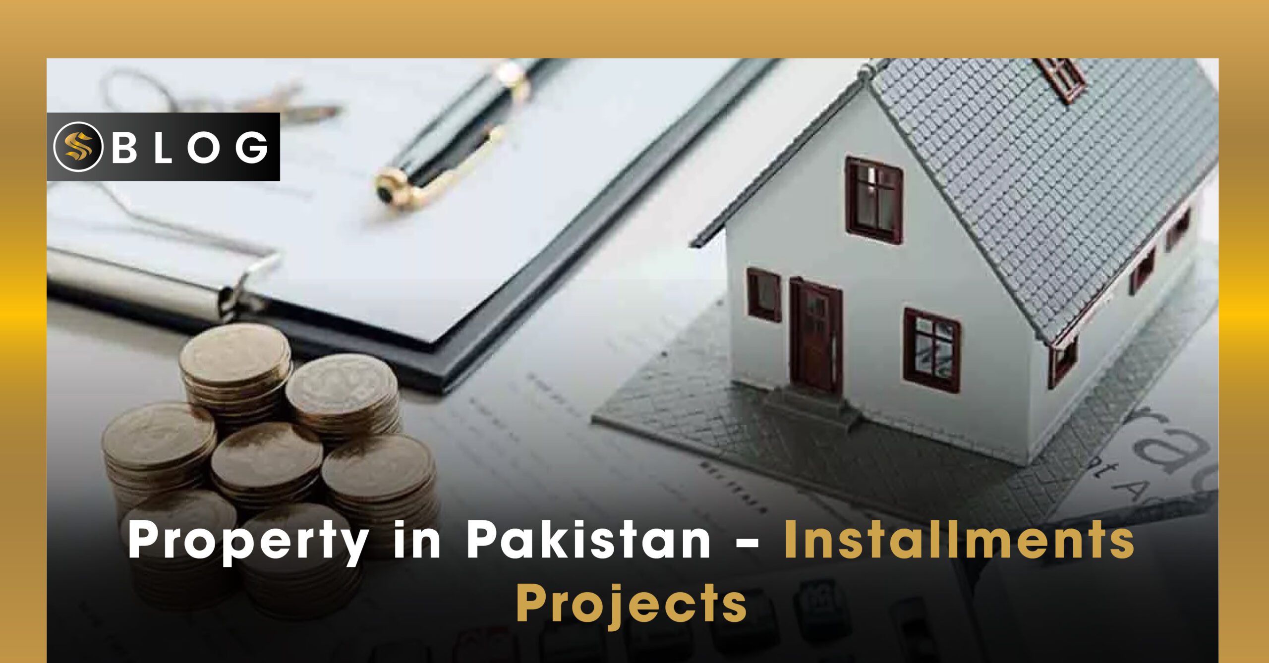 Property in Pakistan – Installments Projects – Sapphire Builders and ...
